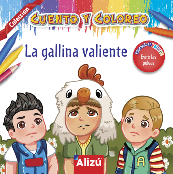 Cuento y coloreo ‘LA GALLINA VALIENTE’ (Alizú) – Editorial Actualidad